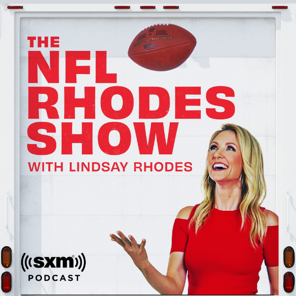 The NFL Rhodes Show with Lindsay Rhodes | Listen to Podcasts On Demand ...