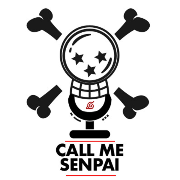 Call Me Senpai | Listen to Podcasts On Demand Free | TuneIn