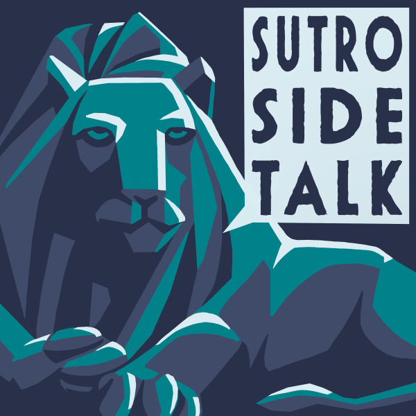 Sutro Sidetalk | Listen to Podcasts On Demand Free | TuneIn