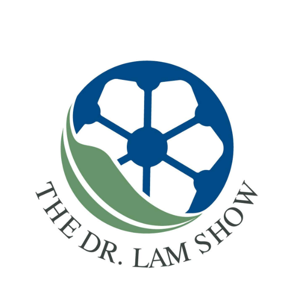 The Dr. Lam … - Listen to All Episodes | Health & Wellness