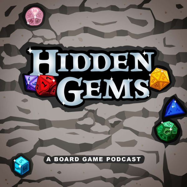 Hidden Gems: A Board Game Podcast | Listen to Podcasts On Demand Free ...