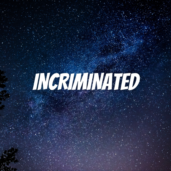 Incriminated | Listen to Podcasts On Demand Free | TuneIn