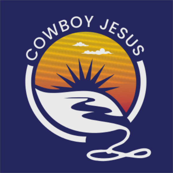 Cowboy Jesus - The Rodeo of Life and Religion | Listen to Podcasts On ...