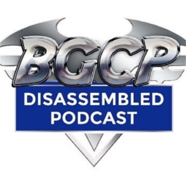 BGCP: Disassembled | Listen to Podcasts On Demand Free | TuneIn