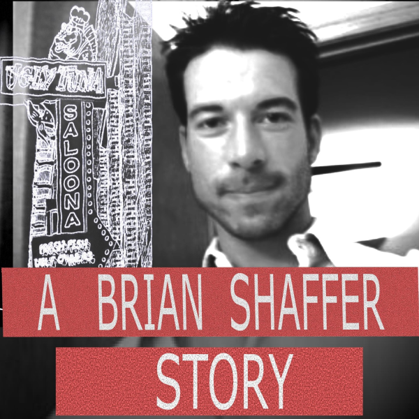 A Brian Shaffer Story | Listen to Podcasts On Demand Free | TuneIn
