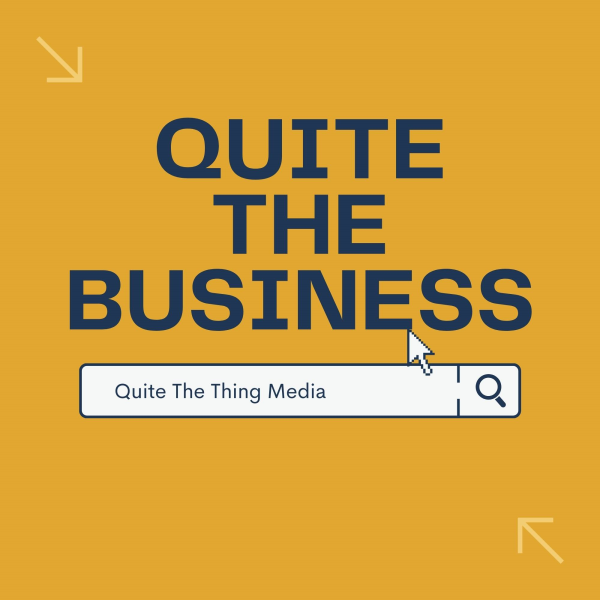 Quite The Business | Listen to Podcasts On Demand Free | TuneIn