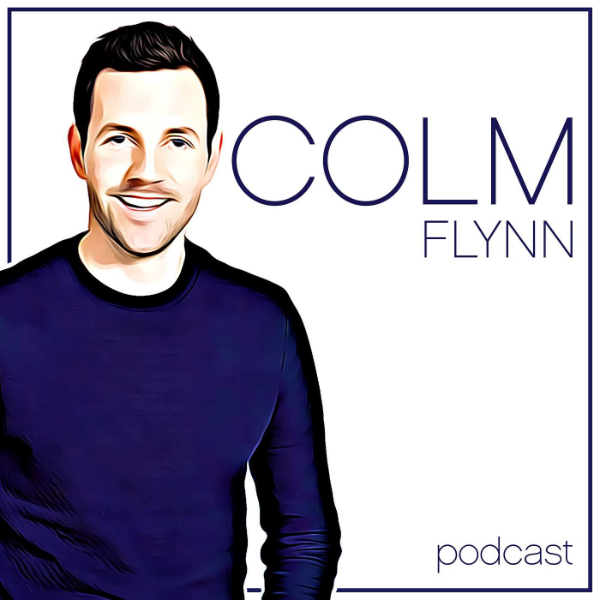 Colm Flynn Podcast | Listen to Podcasts On Demand Free | TuneIn