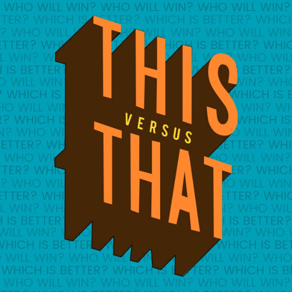 THIS versus THAT | Listen to Podcasts On Demand Free | TuneIn