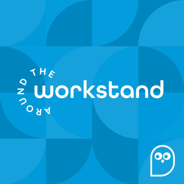 Around the Workstand | Listen to Podcasts On Demand Free | TuneIn