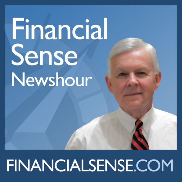 Financial Sense Newshour | Listen to Podcasts On Demand Free | TuneIn