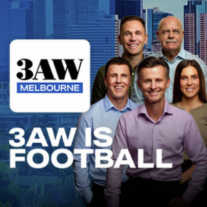 3AW is Foot… - Listen to All Episodes | Sports Talk & News