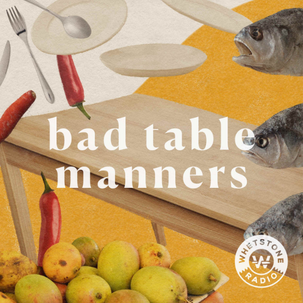 Bad Table Manners | Listen to Podcasts On Demand Free | TuneIn