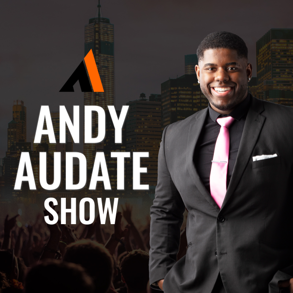 Andy Audate Show | Listen to Podcasts On Demand Free | TuneIn