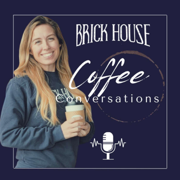 Brick House Coffee Conversations | Listen to Podcasts On Demand Free ...