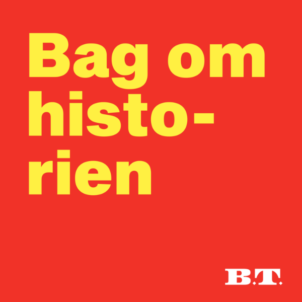 Bag om historien | Listen to Podcasts On Demand Free | TuneIn