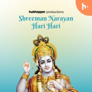 Shreeman Narayan Hari Hari | Listen to Podcasts On Demand Free | TuneIn