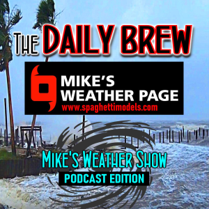 The Daily Brew from Mike's Weather Page | Listen to Podcasts On Demand ...