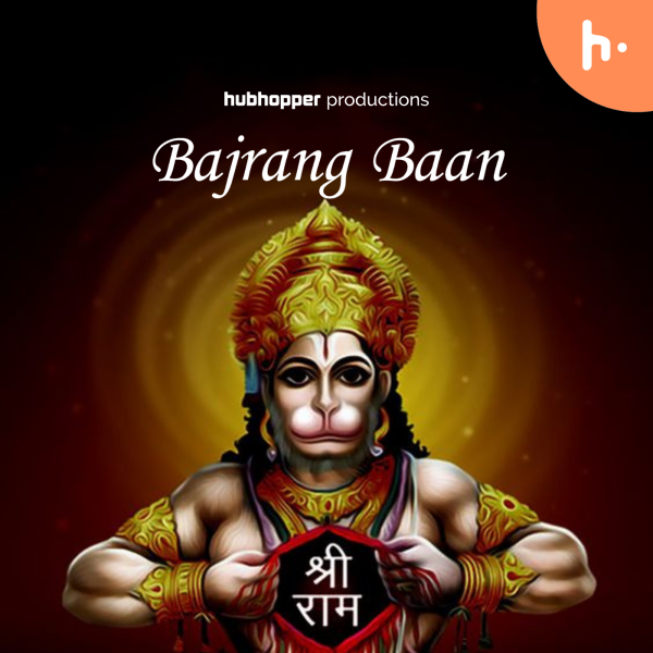 Bajrang Baan | Listen to Podcasts On Demand Free | TuneIn