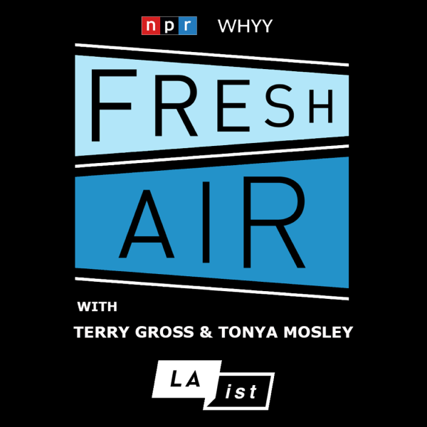 Fresh Air | Listen to Podcasts On Demand Free | TuneIn