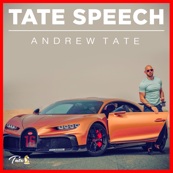 Tate Speech Podcast | Free Internet Radio | TuneIn