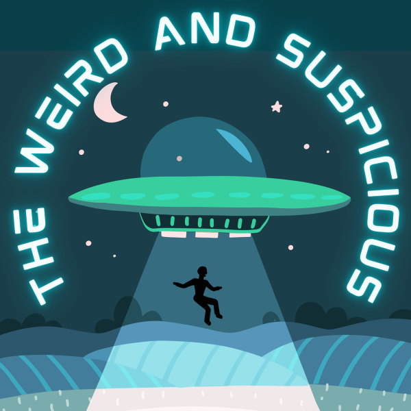 The Weird and Suspicious | Listen to Podcasts On Demand Free | TuneIn