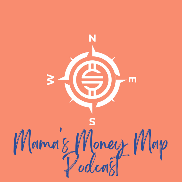 Mama's Money Map Podcast | Listen to Podcasts On Demand Free | TuneIn