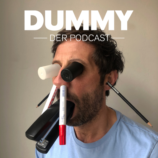 DUMMY - Der Podcast | Listen to Podcasts On Demand Free | TuneIn