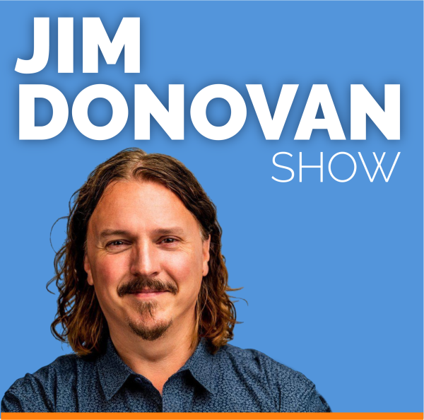 Jim Donovan Show | Listen to Podcasts On Demand Free | TuneIn
