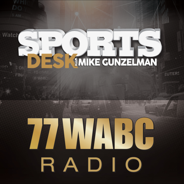 77 WABC Radio: Sports Desk with Mike Gunzelman | Free Internet Radio ...