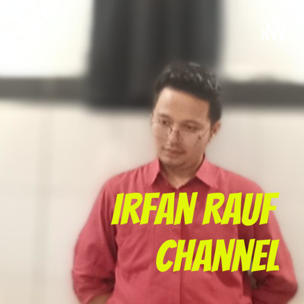 Irfan Rauf Channel | Free Internet Radio | TuneIn