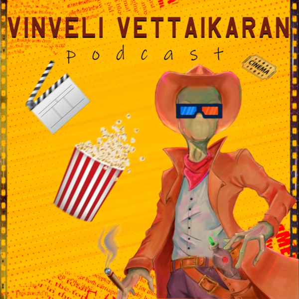 Vinveli Vettaikaran | Listen to Podcasts On Demand Free | TuneIn