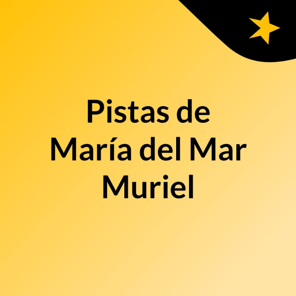 Pistas de Maria del Mar Muriel | Listen to Podcasts On Demand Free | TuneIn