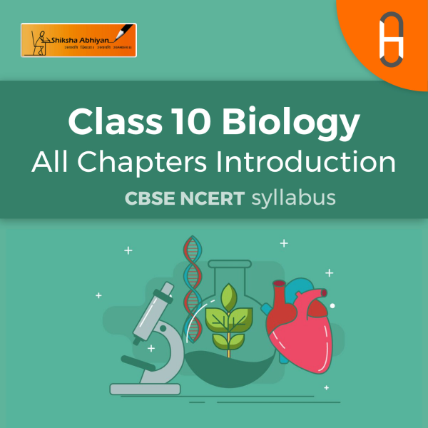 CBSE Class 10 Biology - All Chapters Demo Introduction | Listen to ...