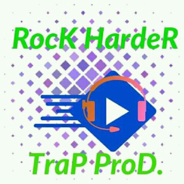 Rock Harder Trap Production | Listen to Podcasts On Demand Free | TuneIn