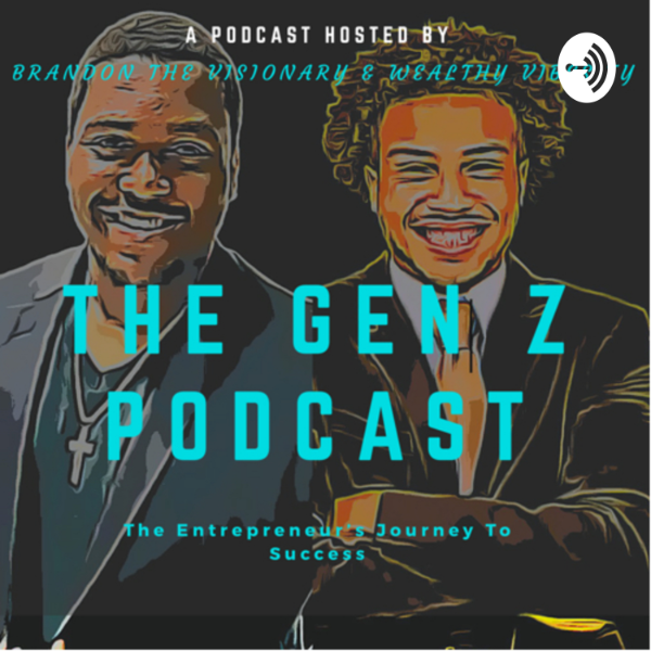 The Gen Z Podcast | Listen to Podcasts On Demand Free | TuneIn