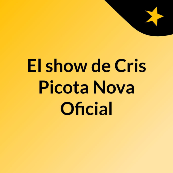 El show de Cris Picota Nova Oficial | Listen to Podcasts On Demand Free ...