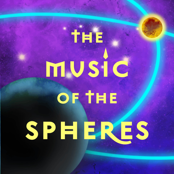 Music Of The Spheres Podcast | Listen to Podcasts On Demand Free | TuneIn