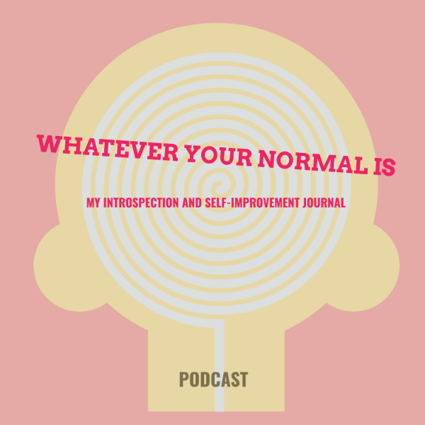 Whatever Your Normal Is | Listen to Podcasts On Demand Free | TuneIn