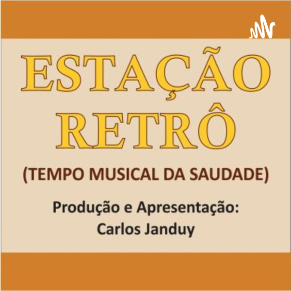 Estacao Retro | Listen to Podcasts On Demand Free | TuneIn