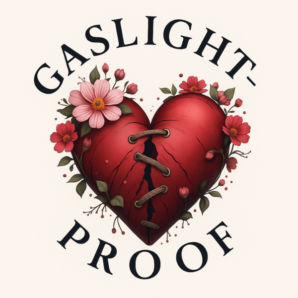 Gaslight-Proof | Listen to Podcasts On Demand Free | TuneIn