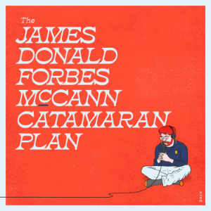 The James Donald Forbes McCann Catamaran Plan | Listen to Podcasts On ...