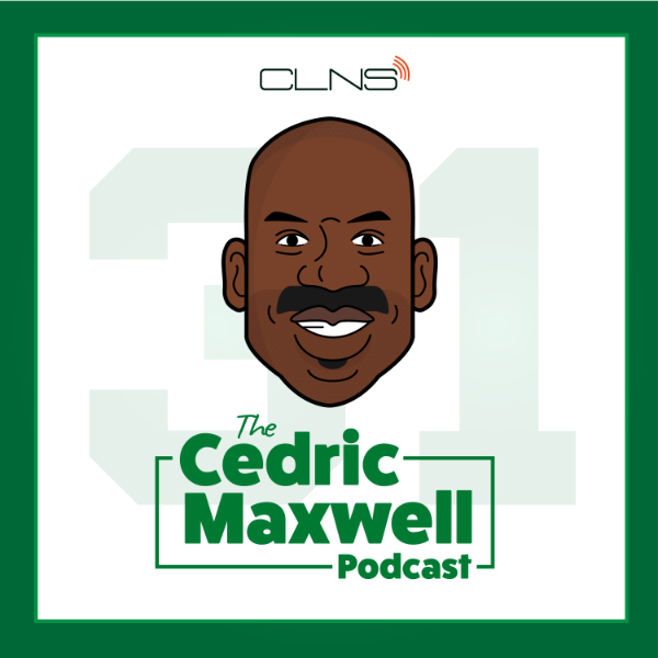 Cedric Maxwell Boston Celtics Podcast | Free Internet Radio | TuneIn
