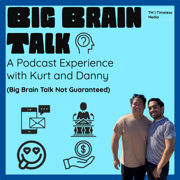 Big Brain Talk | Listen to Podcasts On Demand Free | TuneIn