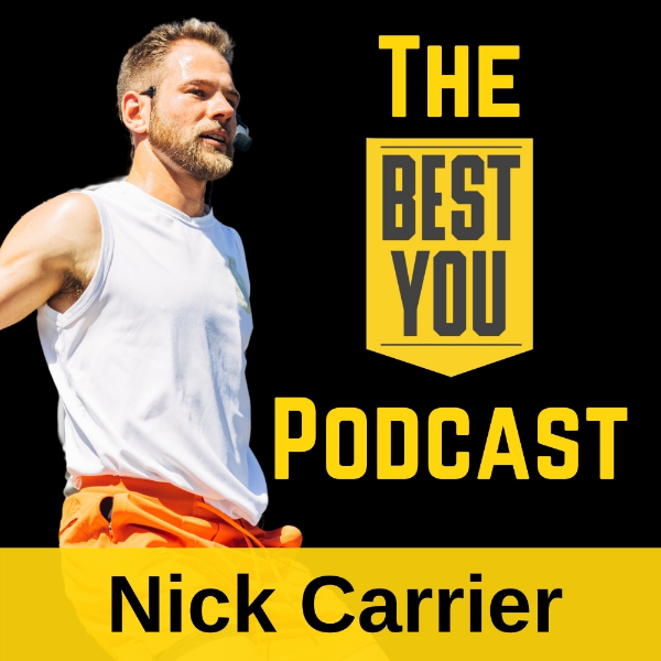 The Best You Podcast with Nick Carrier | Listen to Podcasts On Demand ...