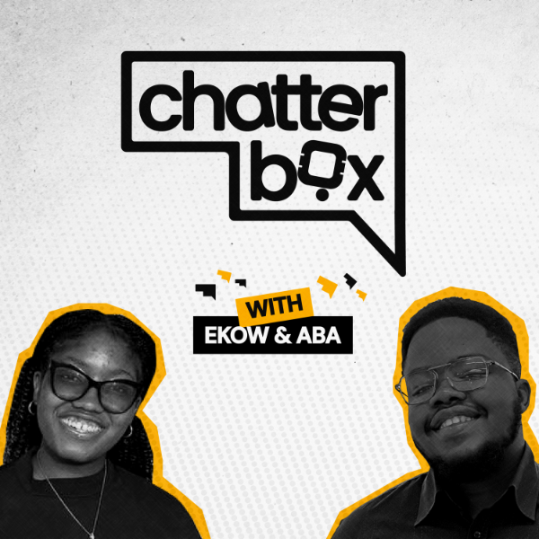 Chatterbox with Ekow and Aba | Listen to Podcasts On Demand Free | TuneIn