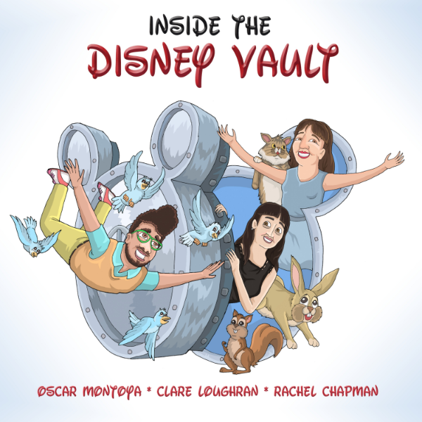 Inside the Disney Vault | Listen to Podcasts On Demand Free | TuneIn