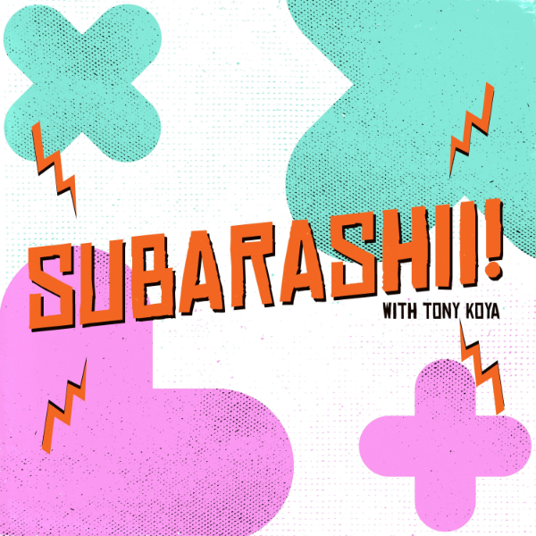 SUBARASHII! | Listen to Podcasts On Demand Free | TuneIn