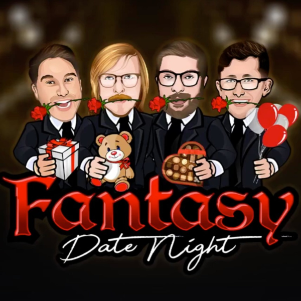 Fantasy Date Night | Listen to Podcasts On Demand Free | TuneIn