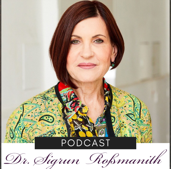 Dr. Sigrun Rossmanith | Listen to Podcasts On Demand Free | TuneIn