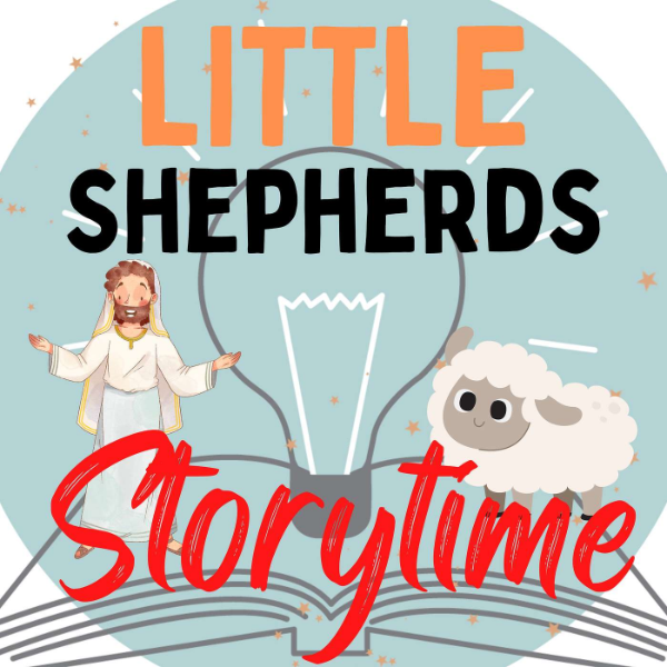 Little Shepherds Story Time | Listen to Podcasts On Demand Free | TuneIn